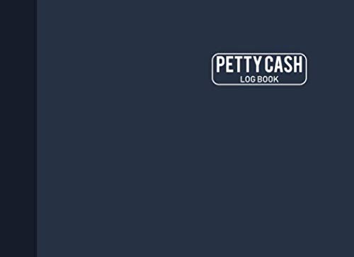 Amazon.com: Petty Cash Log Book: 6 Column Payment Record Tracker , Cash ...