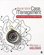 Buy Social Work Case Management: Case Studies From the Frontlines Book ...