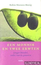 Amazon.com: Een monnik en twee erwten : Gregor Mendel, vader van de ...