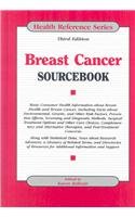 Breast Cancer Sourcebook (Health Reference Series): Bellenir, Karen ...