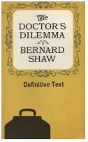 The Doctor's Dilemma: Amazon.co.uk: Books