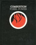 Combustion Fossil Power A Reference Bookon Fuel Burning and Steam Generation: Singer, Joesph, et ...