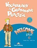 Welcome Plus 6 Vocabulary Grammar Practice: Elizabeth Gray,Virginia ...