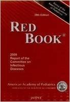 RED BOOK 2009 REPORT OF THE COMMITTEE ON INFECTIOUS DISEASES: Larry K ...