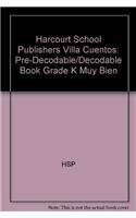 Muy Bien, Grade K Pre-Decodable / Decodable Book: Harcourt School ...