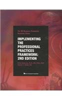 Implementing the Professional Practices Framework (The Iia Research ...