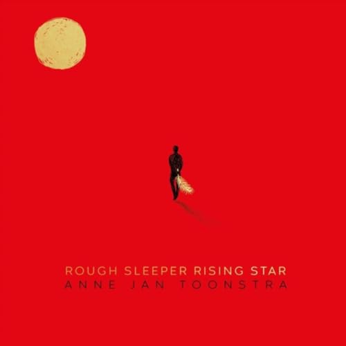 Amazon Music - Anne Jan ToonstraのRough Sleeper Rising Star - Amazon.co.jp