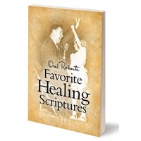 Oral Roberts favorite healing scriptures: Oral Roberts: Amazon.com: Books