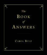 [(The Book of Answers)] [Author: Carol Bolt] published on (November ...