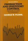 Production and Inventory Control: Principles and Techniques: Amazon.co ...
