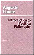 Introduction to Positive Philosophy (Hackett Classics): Comte, Auguste ...
