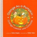 Amazon.com: Orange As A Pumpkin (Community of Color): 9781891997235 ...