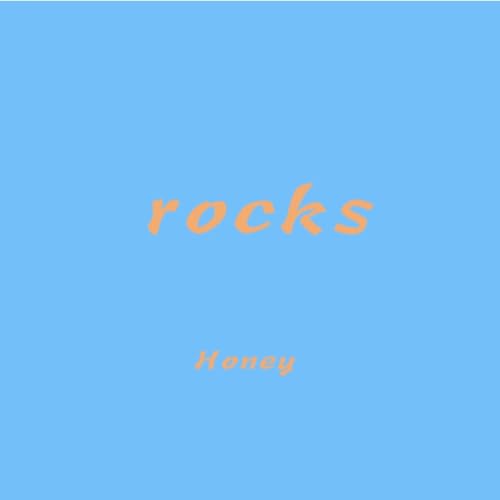 Amazon.co.jp: Honey : rocks: デジタルミュージック