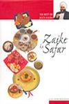 Zaike Ka Safar : 100 Best Of Jiggs Kalra: Pushpesh Pant, Zorawar Kalra ...