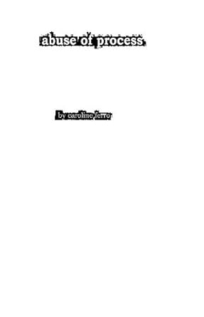 Abuse of Process eBook : Ferro, Caroline: Amazon.in: Kindle Store