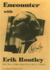 Encounter with Erik Routley: Adrienne Tindall: Amazon.com: Books