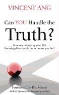 Can You Handle the Truth?: Ang, Vincent: 9781742840154: Amazon.com: Books