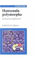 Hansenula polymorpha: Biology and Applications: Gellissen, Gerd ...