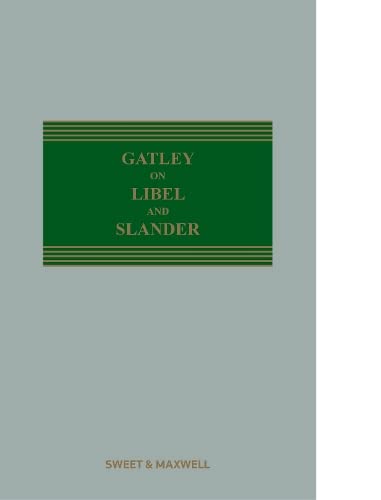 Gatley on Libel and Slander 13th Edition: QC; Godwin Busuttil ...