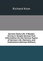 Amazon.com: German Daily Life a Reader Giving in Si: 9785876703644 ...