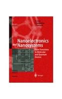 Buy Nanoelectronics and Nanosystems: From Transistors to Molecular and ...