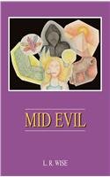 Buy Mid Evil Book Online at Low Prices in India | Mid Evil Reviews ...