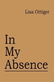 In My Absence: Ottiger, Lisa: 9780595322060: Books - Amazon.ca