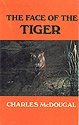 Face of the Tiger by Charles McDougal (1977-11-08): Charles McDougal ...