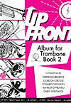 Amazon.co.jp: Up Front Album For Trombone Treble Clef - Book 2. For ...