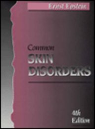 Common Skin Disorders: Epstein, Ernst, M.D.: 9780721667515: Amazon.com ...