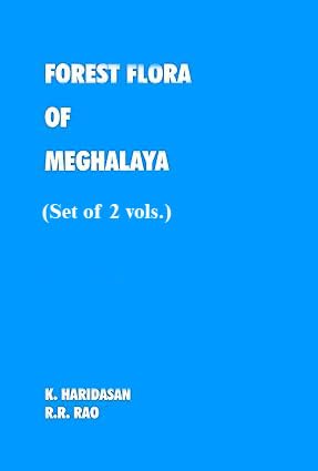 Forest Flora of Meghalaya.: K. Haridasan: Amazon.com: Books