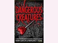 Dangerous Creatures (Dangerous Creatures, Bk 1) | Amazon.com.br