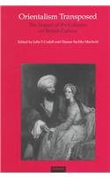 Amazon.com: Orientalism Transposed: The Impact of the Colonies on British Culture: 9781859284544 ...