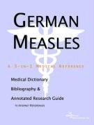 German Measles - A Medical Dictionary, Bibliography, and Annotated ...