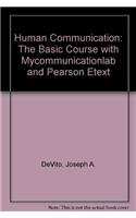Human Communication + Mycommunicationlab With Pearson Etext: The Basic ...