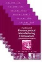 HANDBOOK OF PHARMACEUTICAL MANUFACTURING, 2ND EDITION, 6 VOLUMES SET ...
