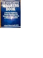 DR. MARCHETTI'S WALKING BOOK.: Marchetti, A.: Amazon.com: Books
