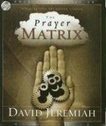 The Prayer Matrix: Amazon.co.uk: Jeremiah, David, James, Lloyd ...