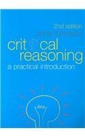 Critical Reasoning: A Practical Introduction: Amazon.co.uk: Thomson ...