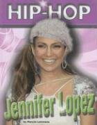 Amazon.com: Jennifer Lopez (Hip-Hop): 9781422203477: Lemmens, Mary Jo ...