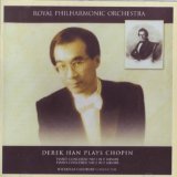 Chopin, Nicholas Cleobury, Derek Han, Royal Philharmonic Orchestra ...