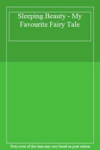 Sleeping Beauty (My Favourite Fairy Tale S): unknown author ...