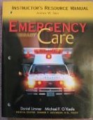 Emergency Care Instructor's Resource Manual 10th Edition Update: Daniel ...
