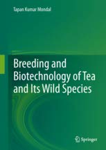 Buy Breeding and Biotechnology of Tea and its Wild Species(Special ...
