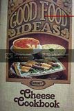 Good food ideas cheese cookbook from Kraft: Kraft: 9780875020549 ...
