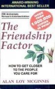 The Friendship Factor ,: Aln Loy Mcginnis: 9788171086528: Amazon.com: Books