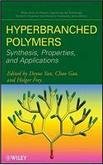 Hyperbranched Polymers: Synthesis, Properties, and Applications: Buy ...