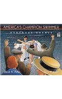 America's Champion Swimmer: Gertrude Ederle: David A. Adler ...