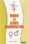 Women and Gender Discrimination: Trilok Singh: 9788178848785: Amazon ...