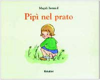 PIPI NEL PRATO: PIPI DANS L'HERBE: Amazon.co.uk: Bonniol Magali ...